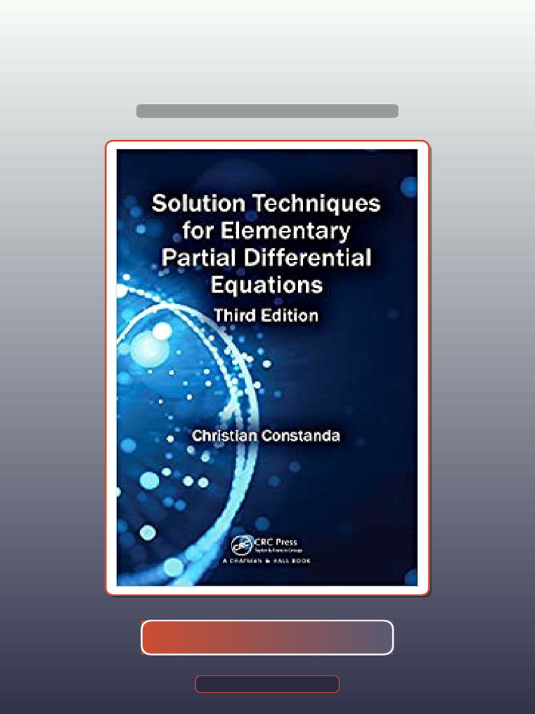 Solution Techniques for Elementary Partial Differential Equations ...
