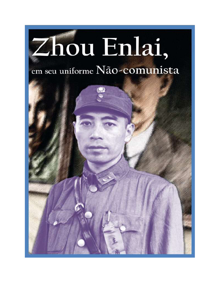 Zhou Enlai em sua Farda - Demo | PDF | Kuomintang | Mao Tsé-Tung