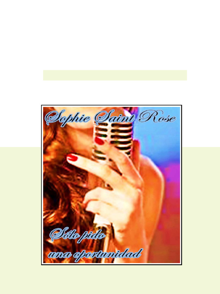 (Ebook) Sólo pido una oportunidad by Sophie Saint Rose available full ...