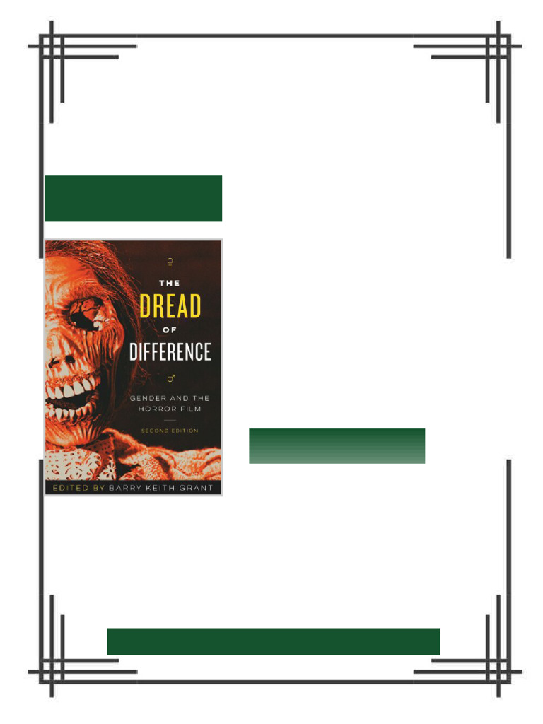 The Dread of Difference 2nd ed Gender and the Horror Film Second ...