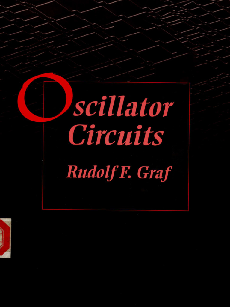 Oscillator Circuits (Rudolf f.graf Etc.) (Z-library) | PDF