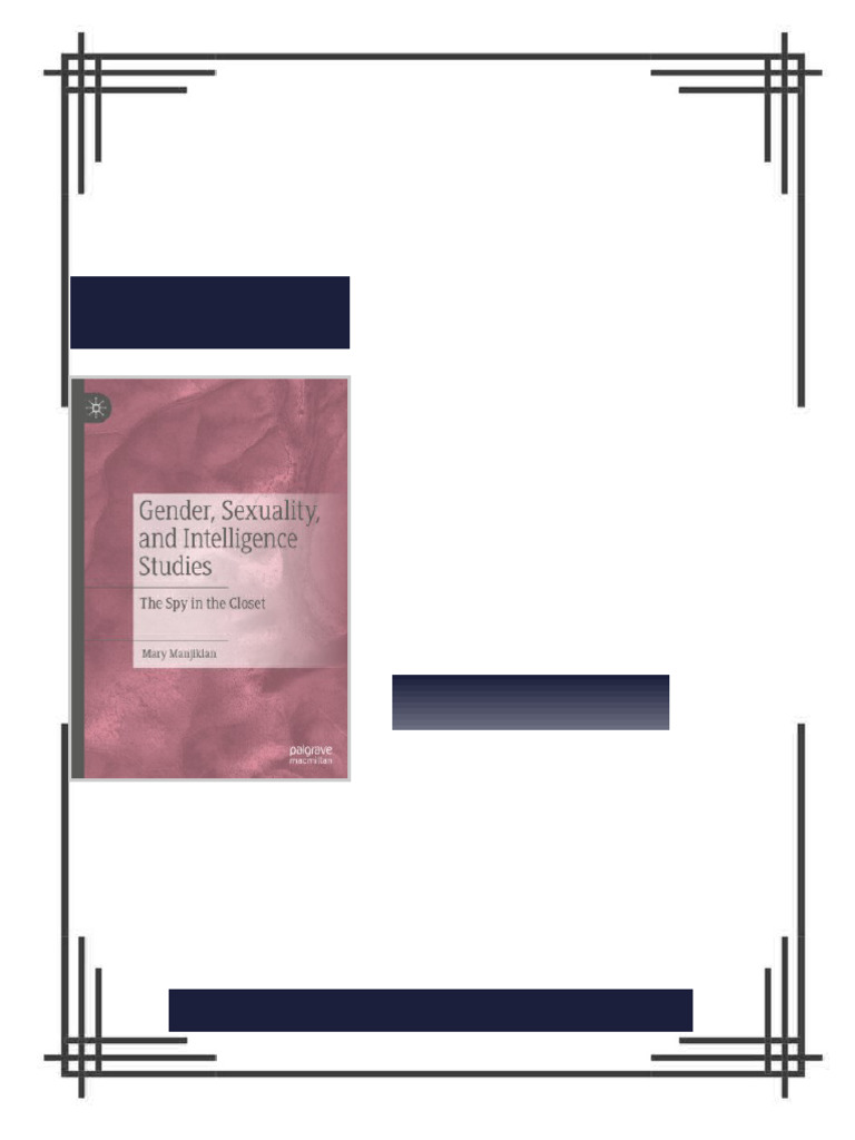Gender, Sexuality, and Intelligence Studies: The Spy in the Closet 1st ...