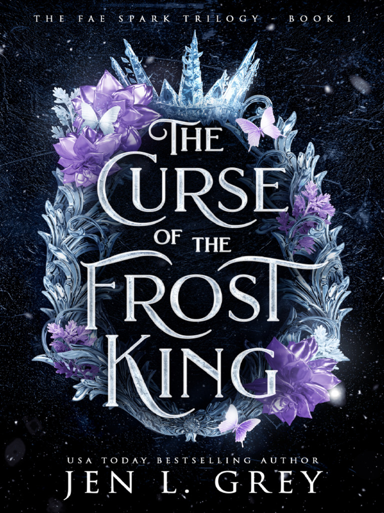OceanofPDF.com the Curse of the Frost King - Jen L Grey | PDF