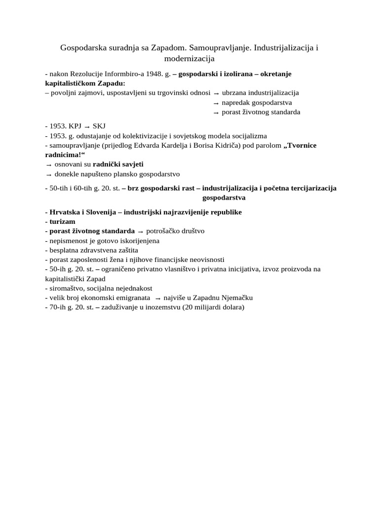 Gospodarska Suradnja Sa Zapadom. Samoupravljanje. Industrijalizacija I ...
