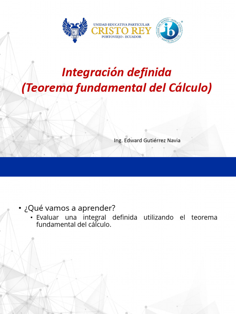 Clase 65 - Integración Definida Utilizando Teorema Fundamental Del ...