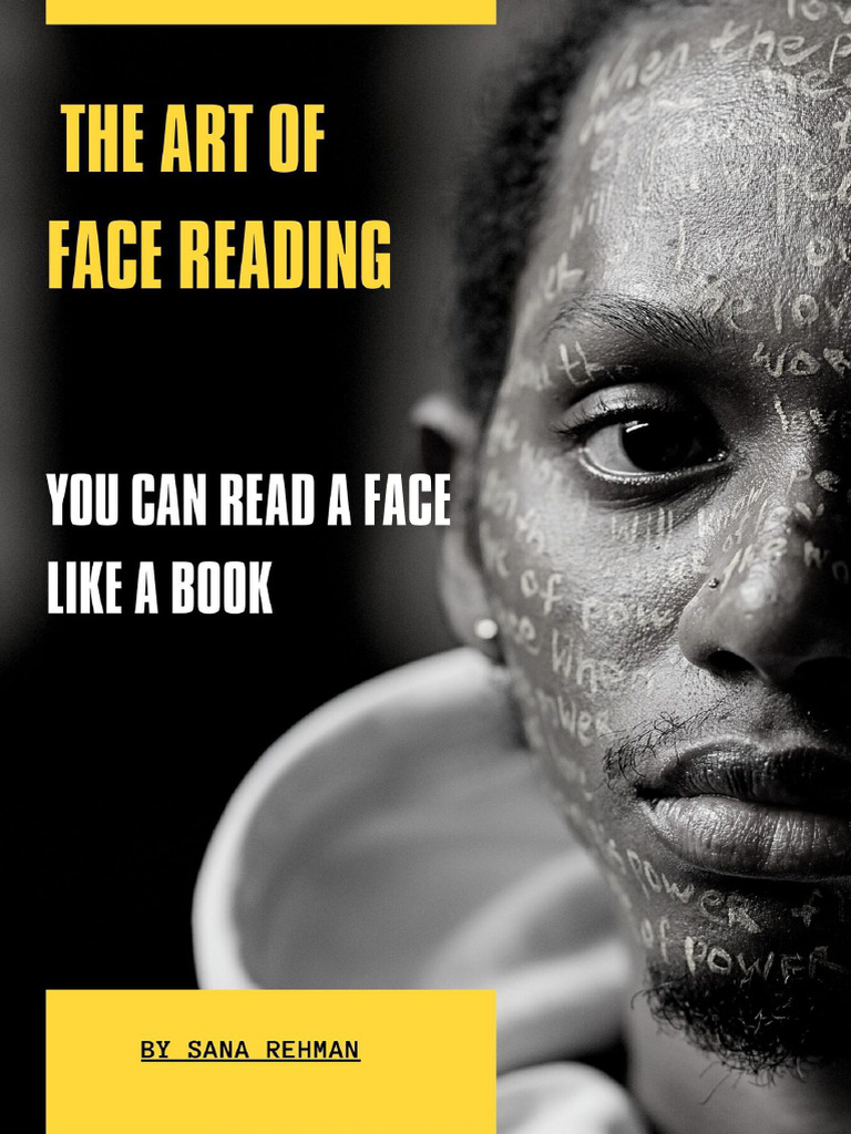 The Art of Face Reading You Can Read a Face Like a Book (Rehman, Sana ...