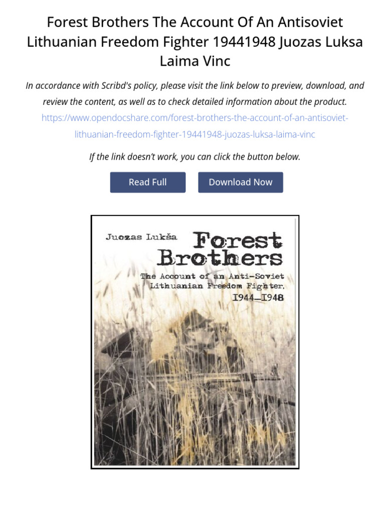Forest Brothers The Account Of An Antisoviet Lithuanian Freedom Fighter ...