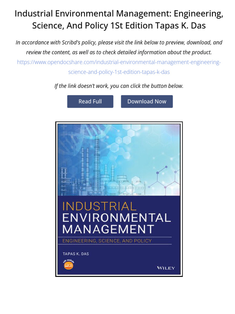 Industrial Environmental Management: Engineering, Science, and Policy 1st Edition Tapas K. Das ...