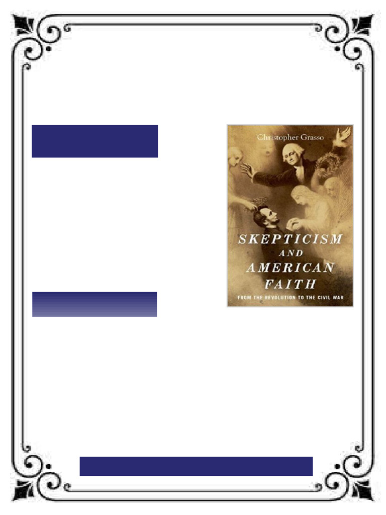 Skepticism and American Faith: from the Revolution to the Civil War ...