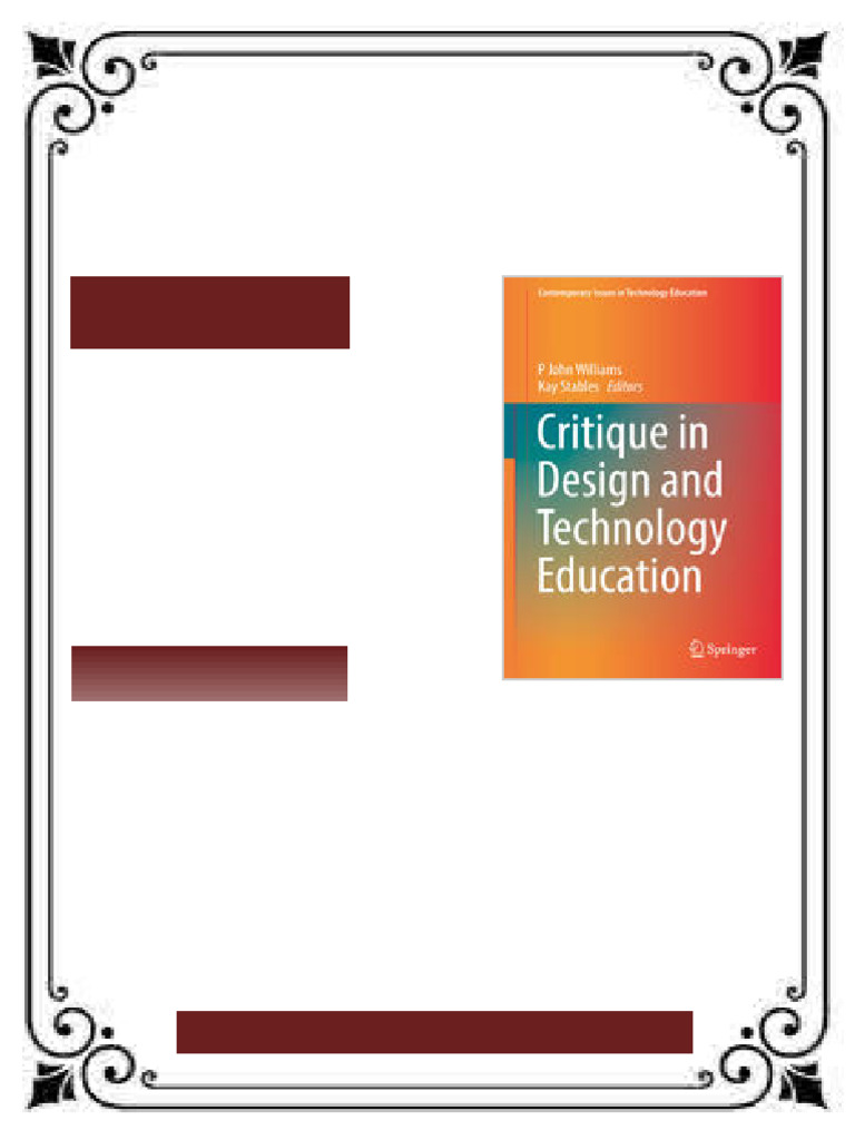 Critique in Design and Technology Education 1st Edition P John Williams ...
