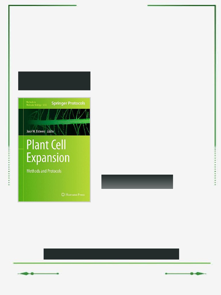 Plant Cell Expansion Methods and Protocols 1st Edition José M. Estevez ...