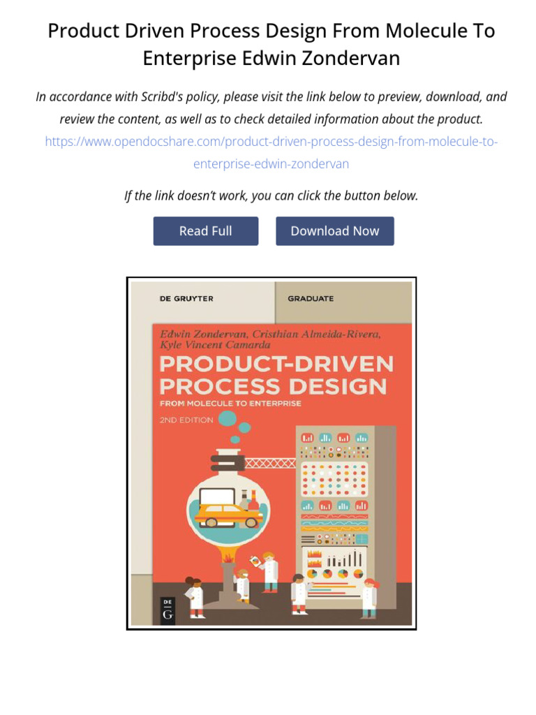 Product Driven Process Design From Molecule to Enterprise Edwin ...