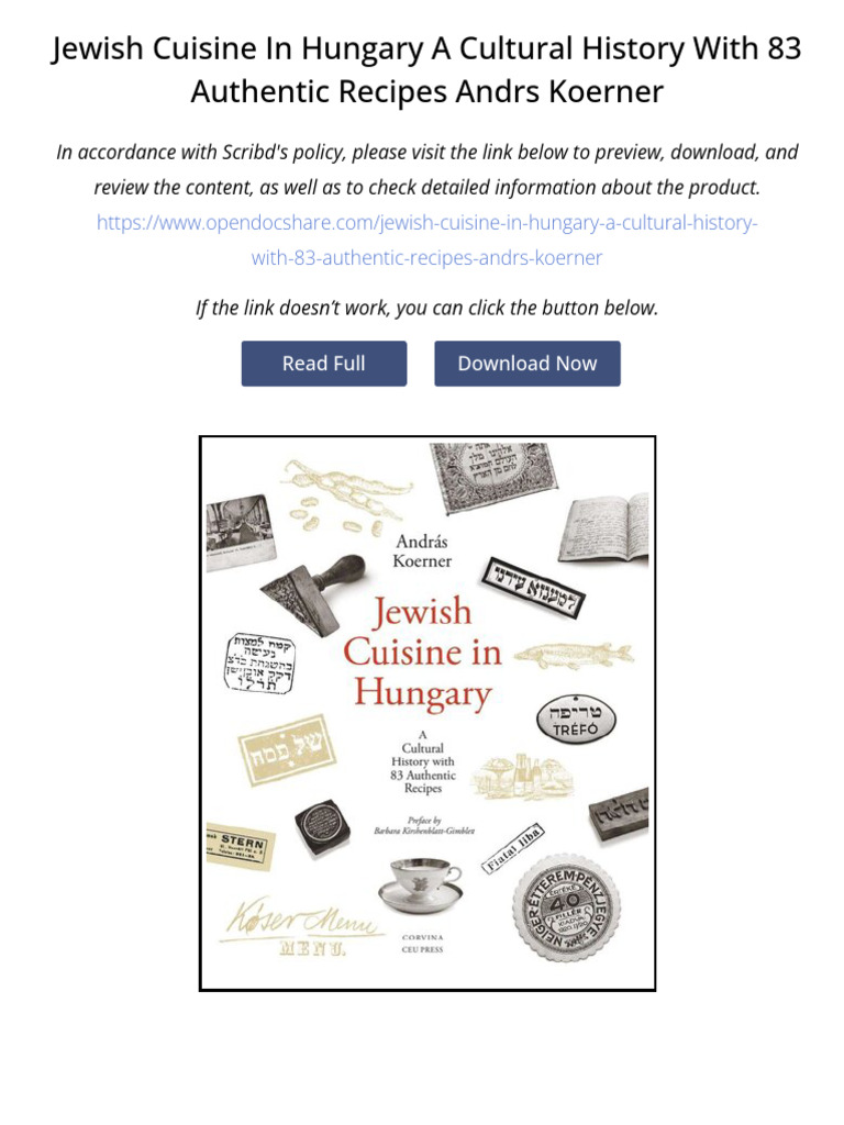 Jewish Cuisine In Hungary A Cultural History With 83 Authentic Recipes ...