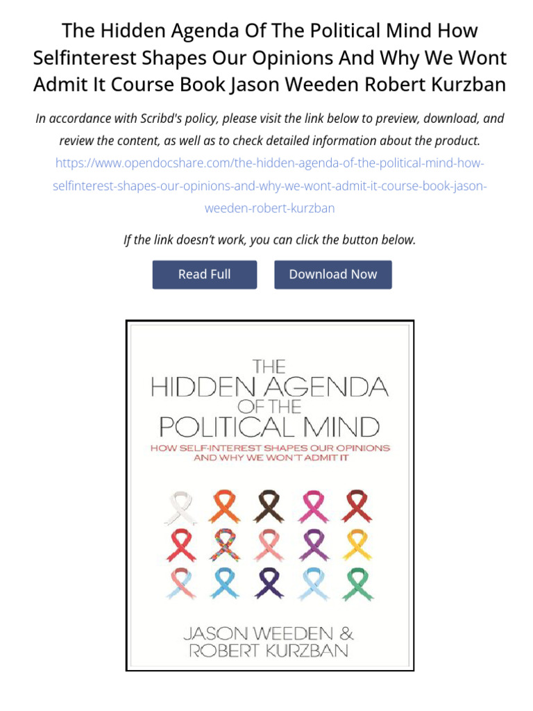 The Hidden Agenda Of The Political Mind How Selfinterest Shapes Our ...