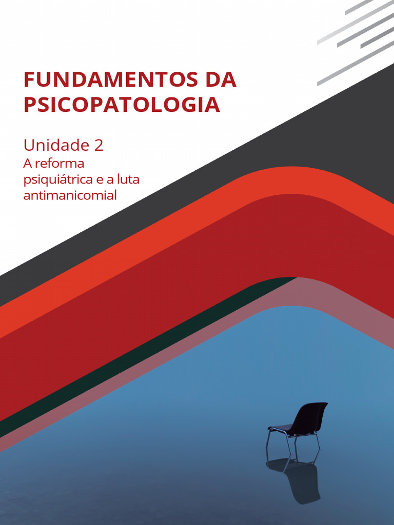 Reforma Psiquiátrica e Luta Antimanicomial | PDF | Psiquiatria | Saúde ...