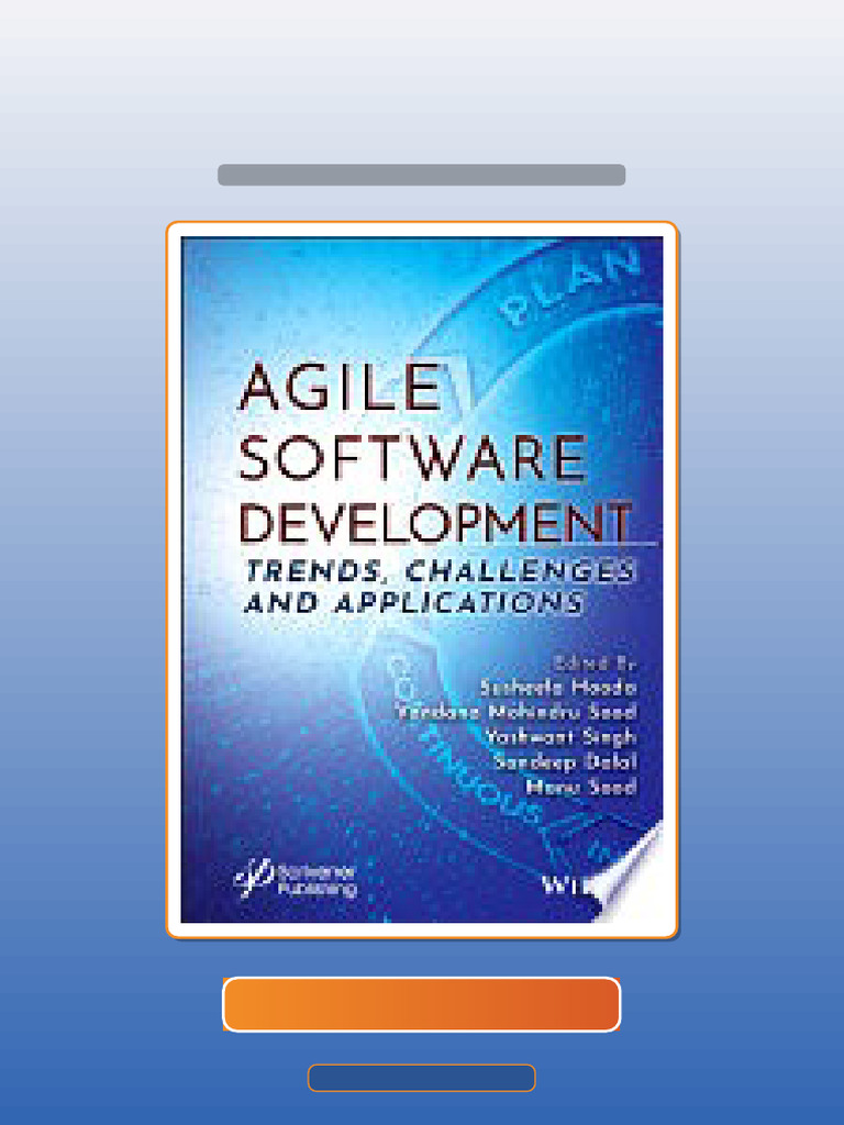 Agile Software Development Trends Challenges and Applications 1st Edition Susheela Hooda 242479 ...