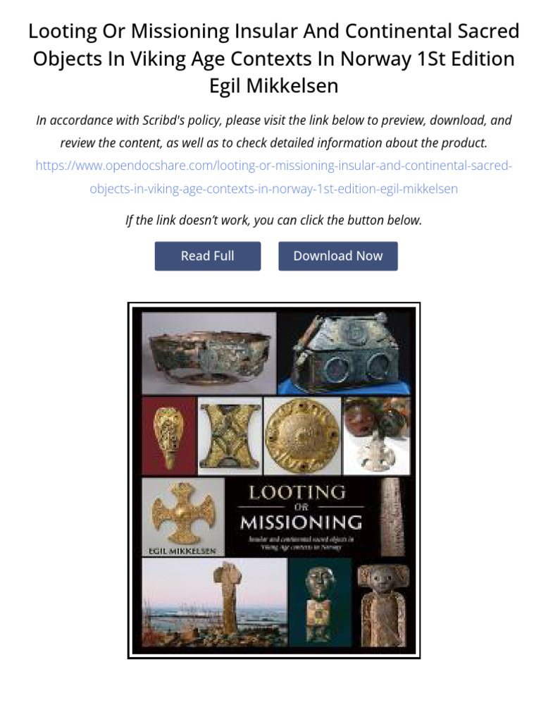 Looting or Missioning Insular and Continental Sacred Objects in Viking ...
