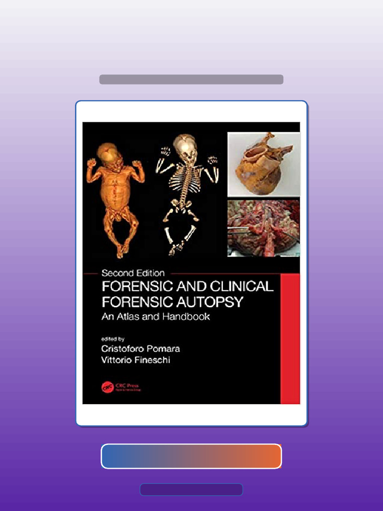 Forensic and Clinical Forensic Autopsy an Atlas and Handbook 2nd ...