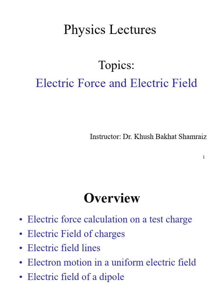 Week 3 (Elect Field of Charges) | PDF | Electric Field | Force