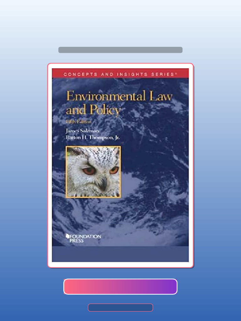 Salzman and Thompson s Environmental Law and Policy 5E by James Salzman ...