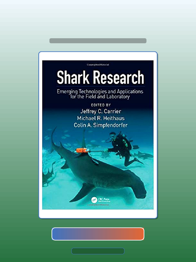 Shark Research by Jeffrey C Carrier Michael R Heithaus Colin a ...