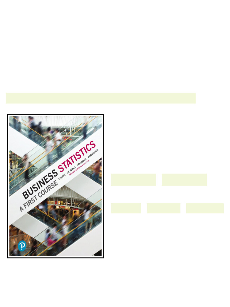 Business Statistics A First Course 2nd Canadian Edition Sharpe & De ...