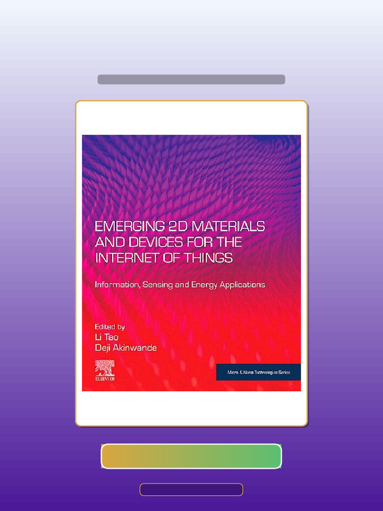 Emerging 2D Materials and Devices for the Internet of Things ...