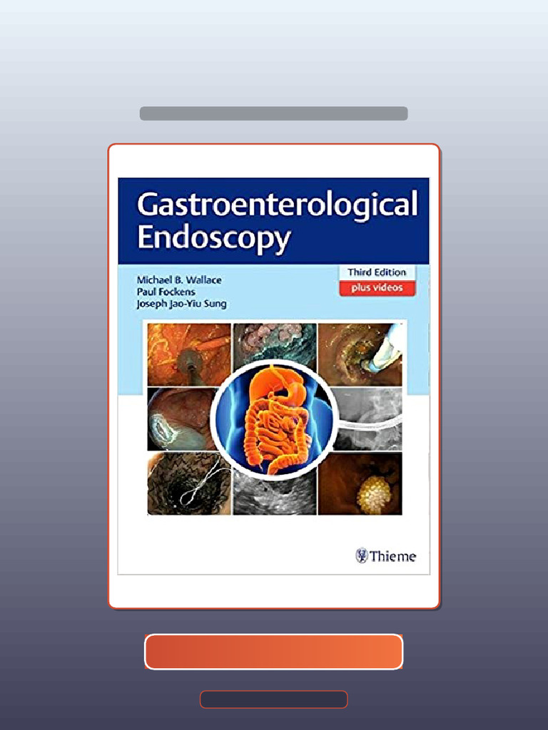 Test Bank for Gastroenterological Endoscopy 3rd Edition by Michael B ...