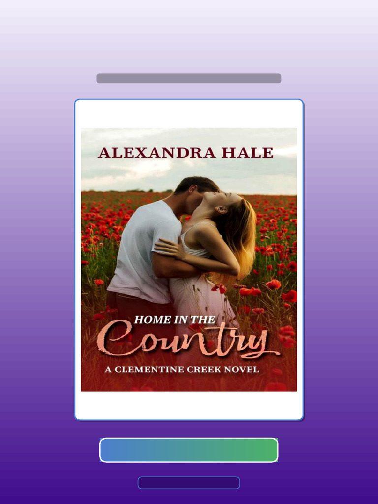 Home in the Country a Clementine Creek Novel Book 3 Alexandra Hale ...