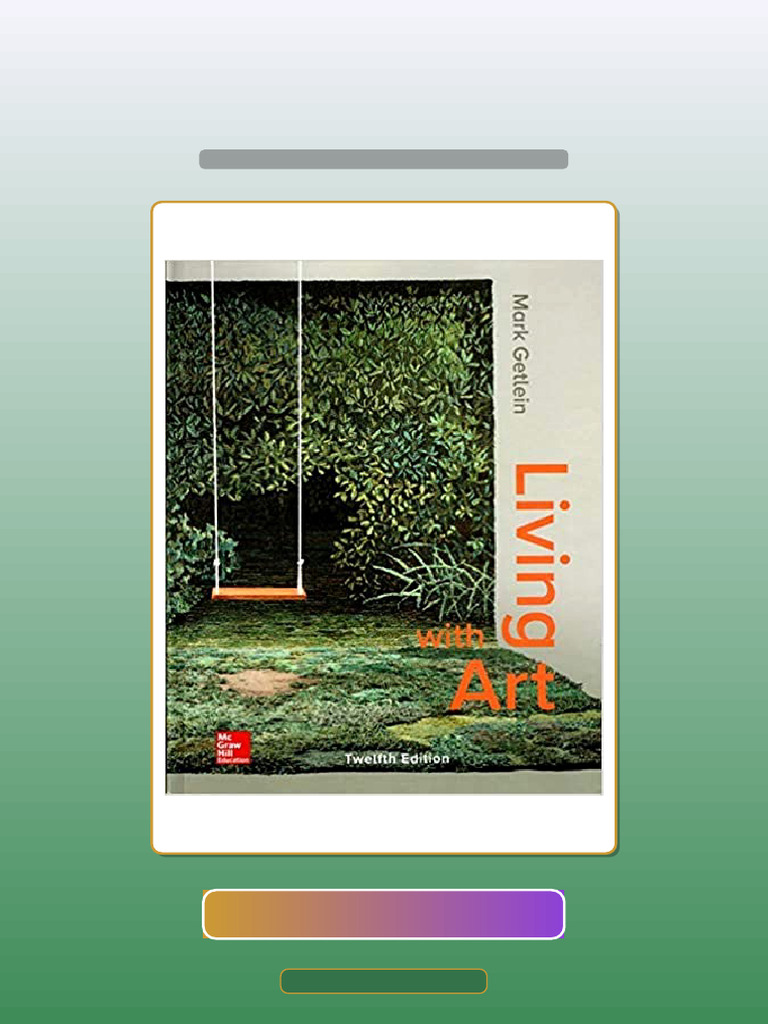 Test Bank for ISE Living With Art 12th Edition by Mark Getlein | PDF ...