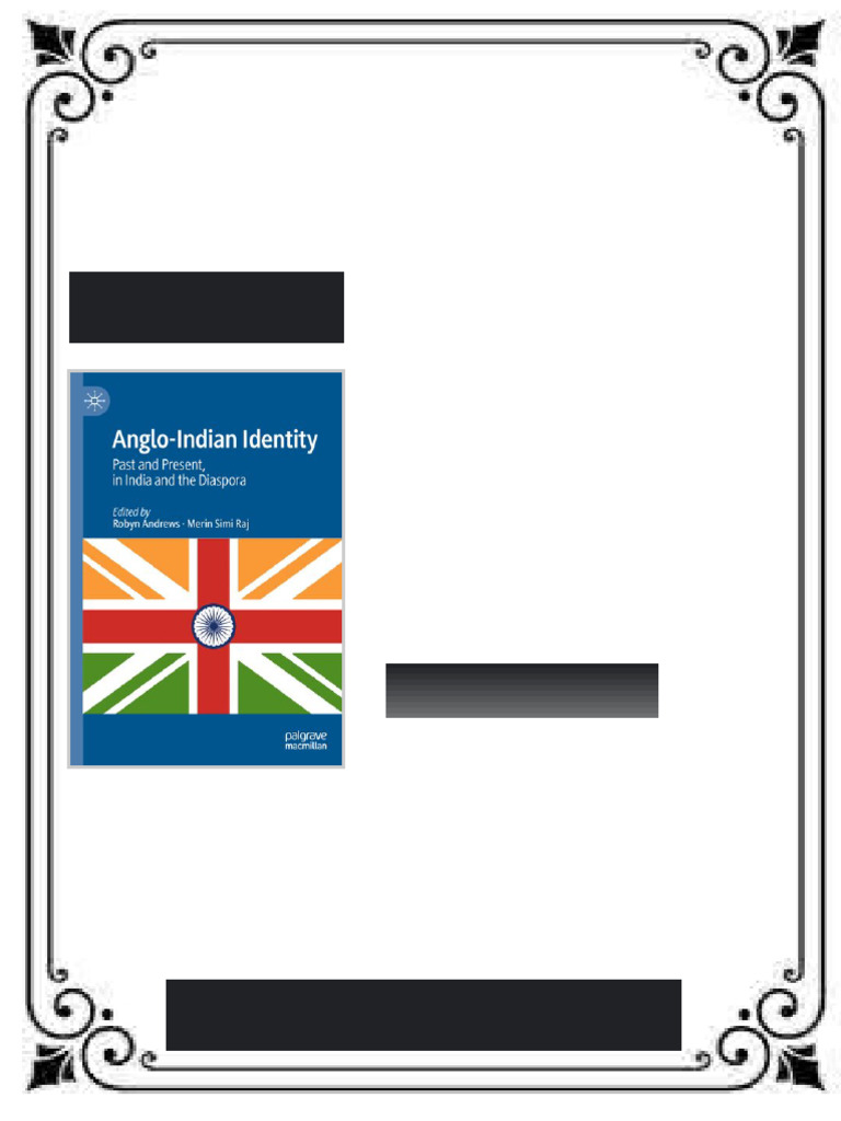 Anglo-Indian Identity: Past and Present, in India and the Diaspora ...