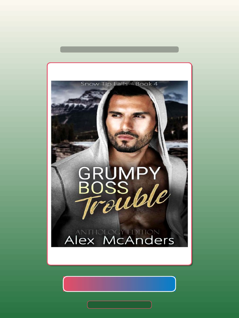 Test Bank for Grumpy Boss Trouble a GrumpySunshine MM Sports Romance ...