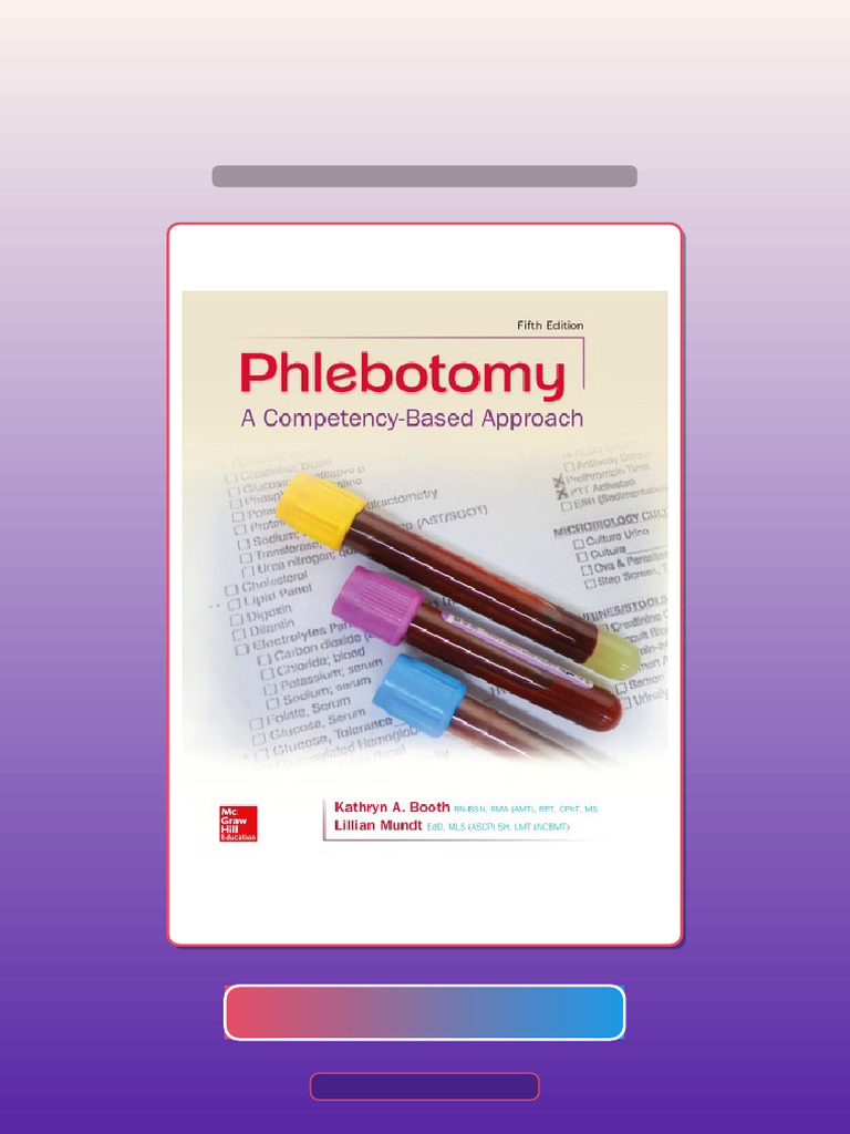 Test Bank for Phlebotomy a CompetencyBased Approach 5th Edition Kathryn ...