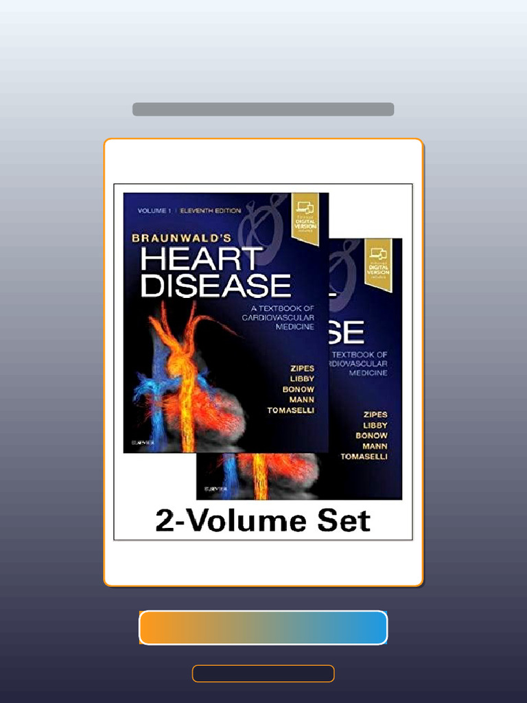 Test Bank for Braunwald s Heart Disease a Textbook of Cardiovascular ...