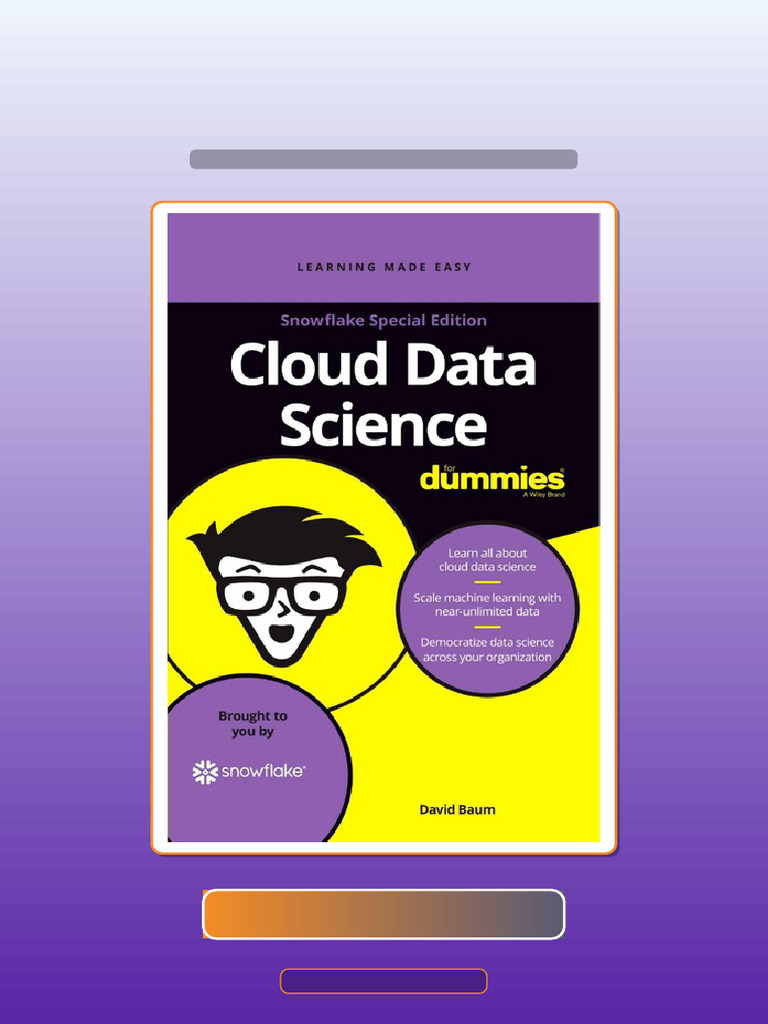 Test Bank for Cloud Data Science for Dummies Snowflake Special Edition ...