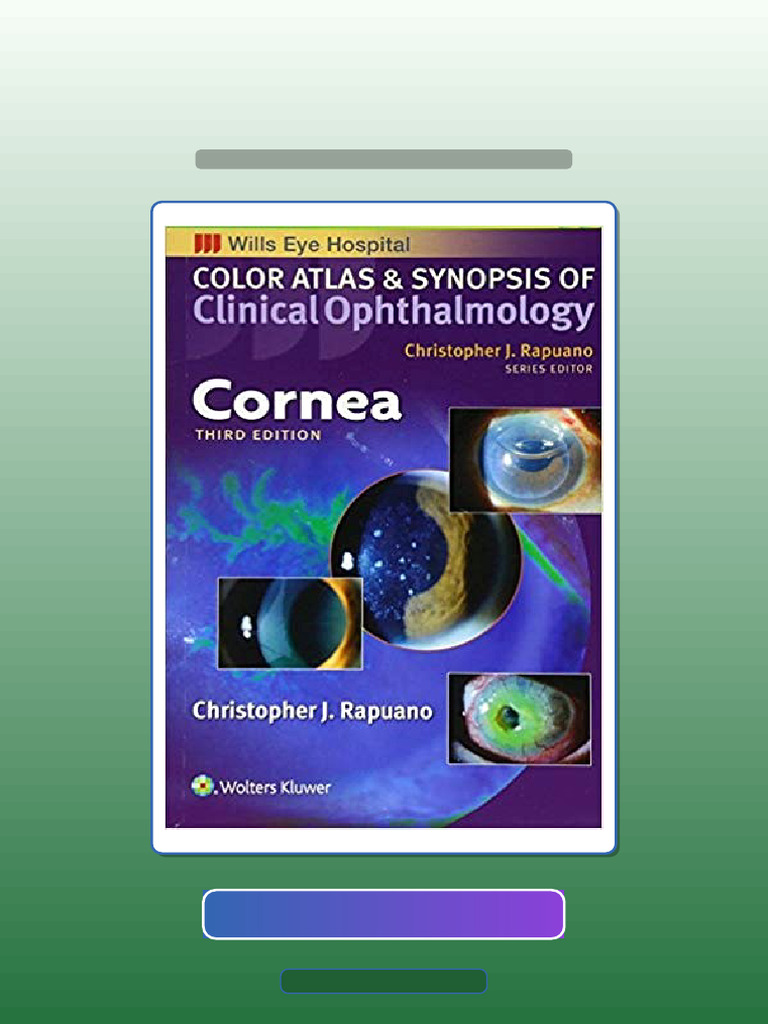 Test Bank for Cornea Color Atlas and Synopsis of Clinical ...