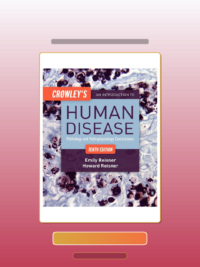 Test Bank for Crowleys an Introduction to Human Disease 10th Edition by ...