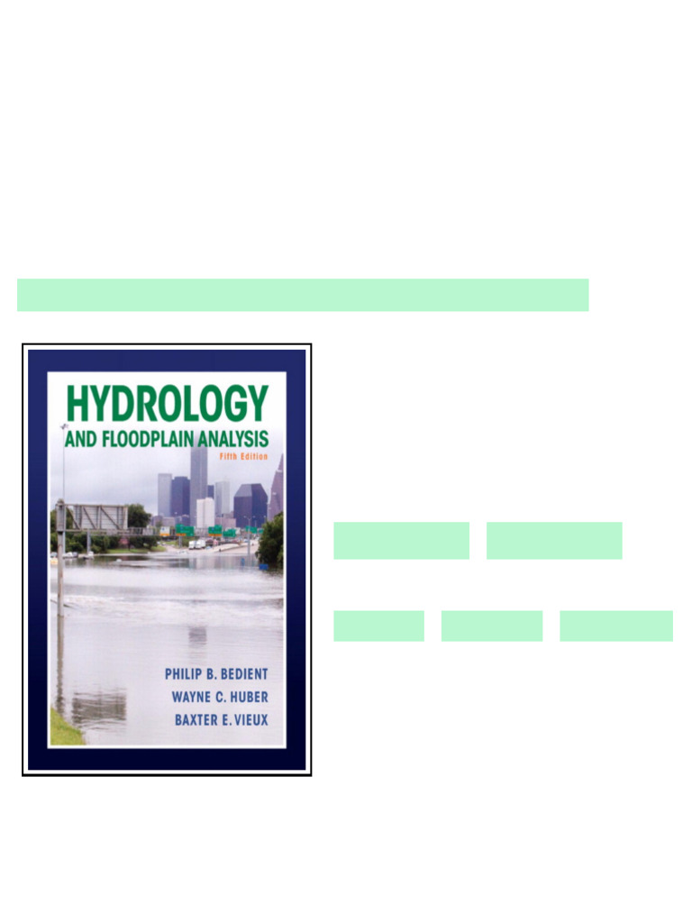 Hydrology and Floodplain Analysis 5th Edition by Phillip C. Bedient ...