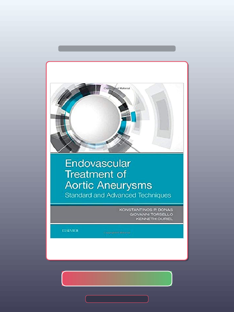Test Bank for Endovascular Treatment of Aortic Aneurysms Standard and ...