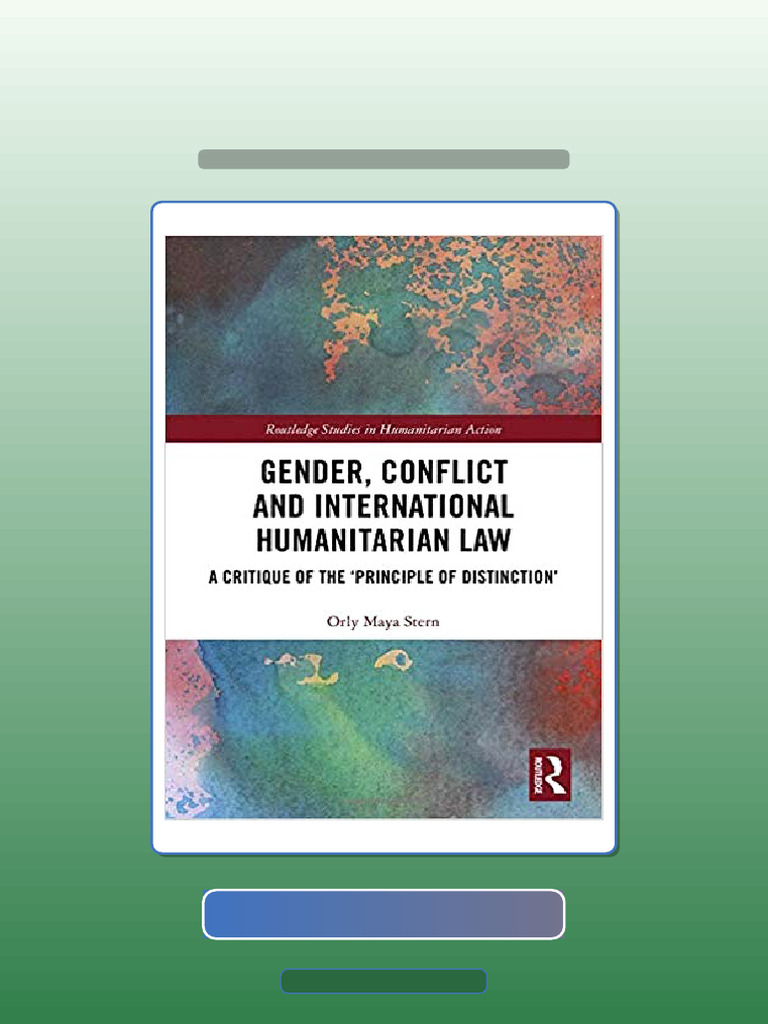 Test Bank for Gender Conflict and International Humanitarian Law by ...