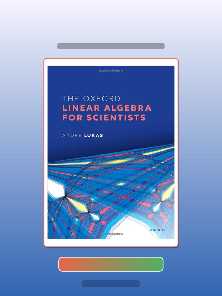 The Oxford Linear Algebra for Scientists Andre Lukas 240991 | PDF ...