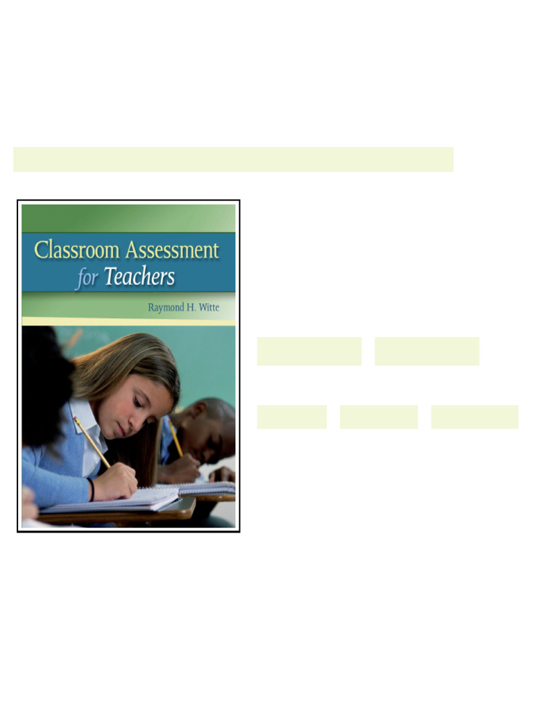 Classroom Assessment for Teachers Wei Zhi full | PDF