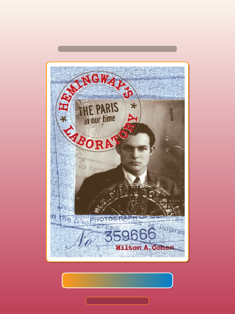 Test Bank for Hemingway s Laboratory the Paris in Our Time by Dr Milton ...