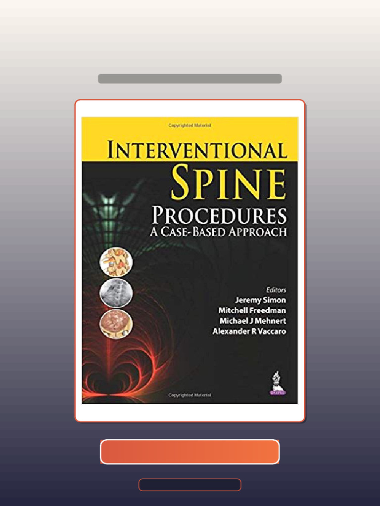 Test Bank for Interventional Spine Procedures a Casebased Approach by ...