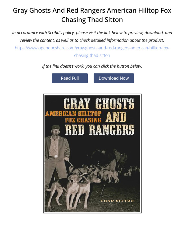 Gray Ghosts And Red Rangers American Hilltop Fox Chasing Thad Sitton ...