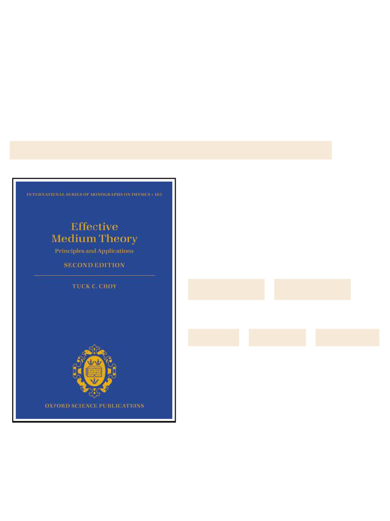Effective Medium Theory Principles and Applications by Tuck C. Choy Wei ...