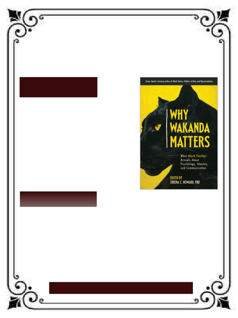 Why Wakanda Matters What Black Panther Reveals About Psychology ...