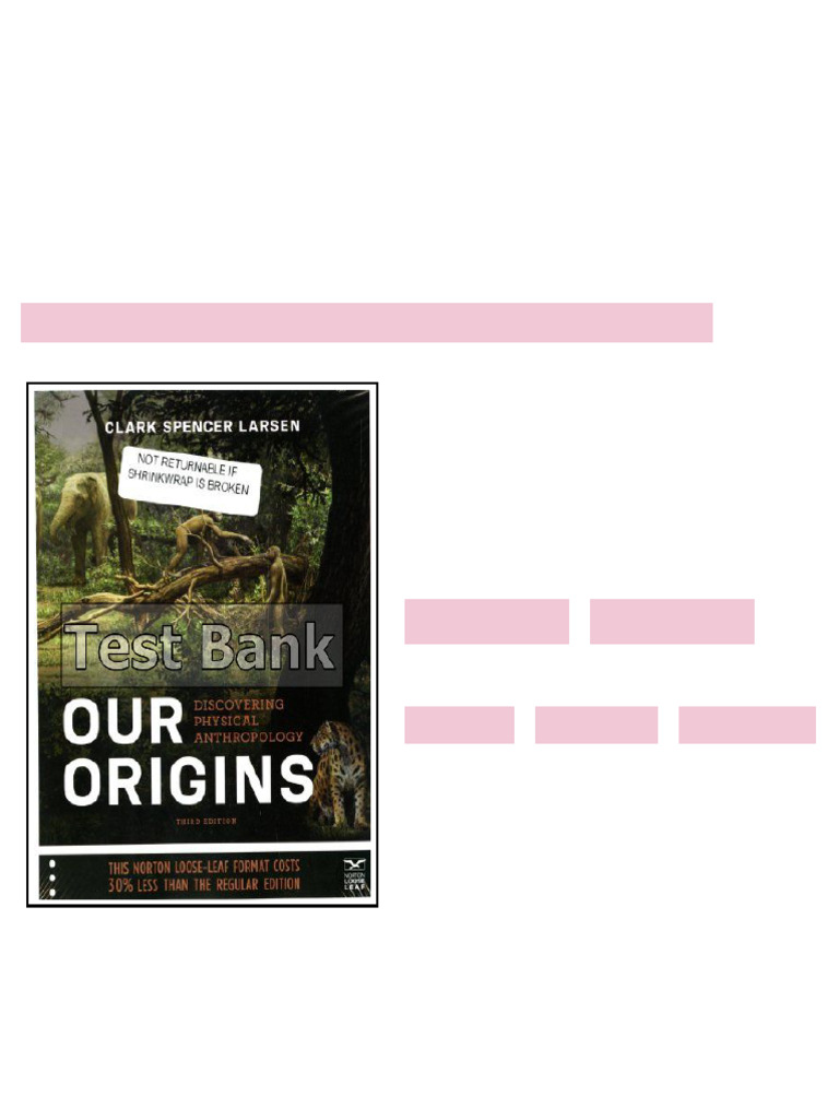 Our Origins Discovering Physical Anthropology 3rd Edition Larsen Test ...