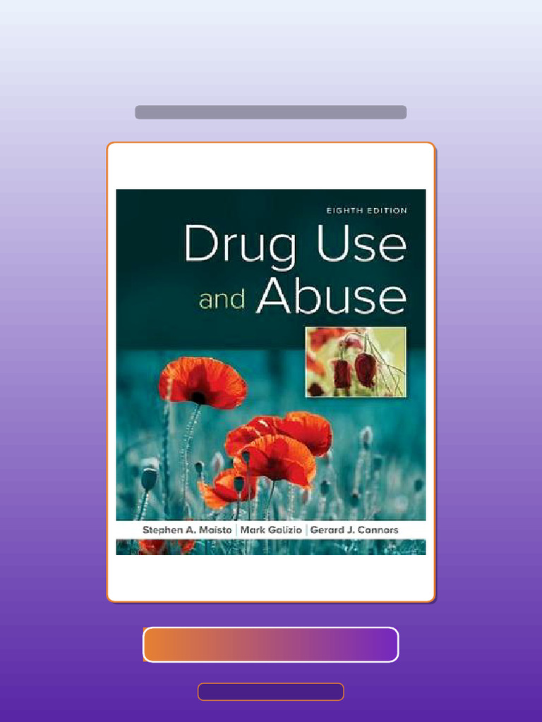 Test Bank for Drug Use and Abuse Stephen a Maisto | PDF | Multiple ...