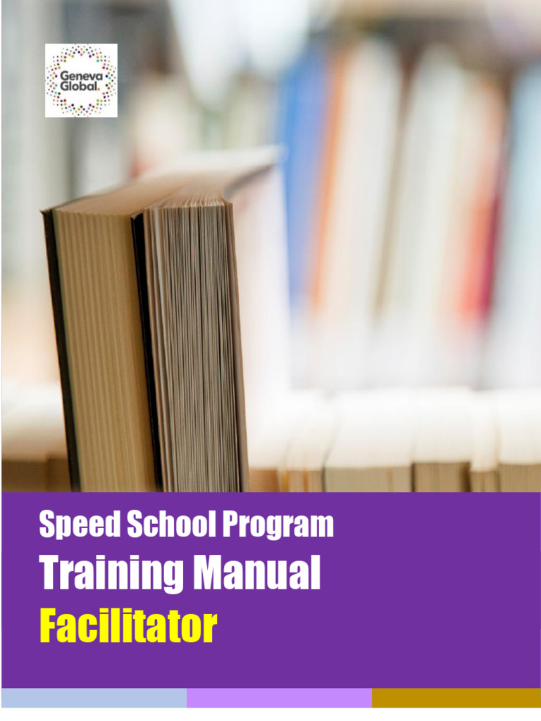 Speed School Facilitator Training Manual | PDF | Educational Assessment ...